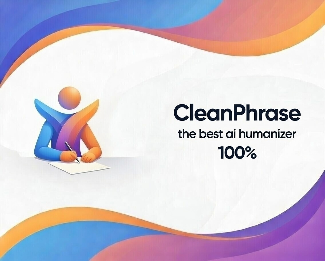 CleanPhrase (Clean Phrase): Free AI Humanizer to Bypass AI Detectors